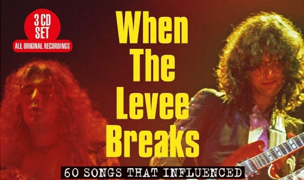 Review: Various Artists – WHEN THE LEVEE BREAKS – 60 SONGS THAT ...
